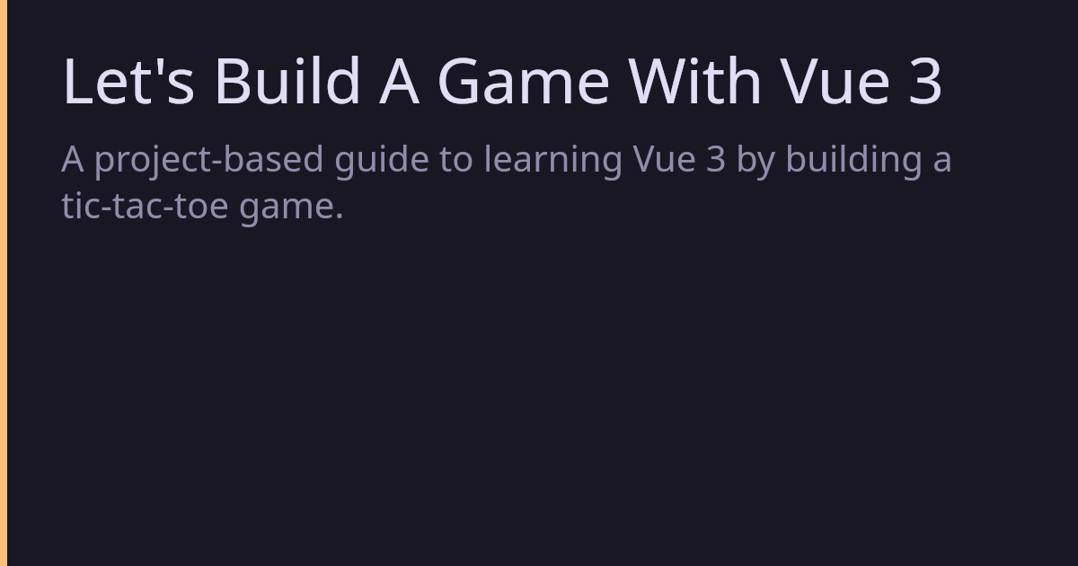 Let's Build A Game With Vue 3